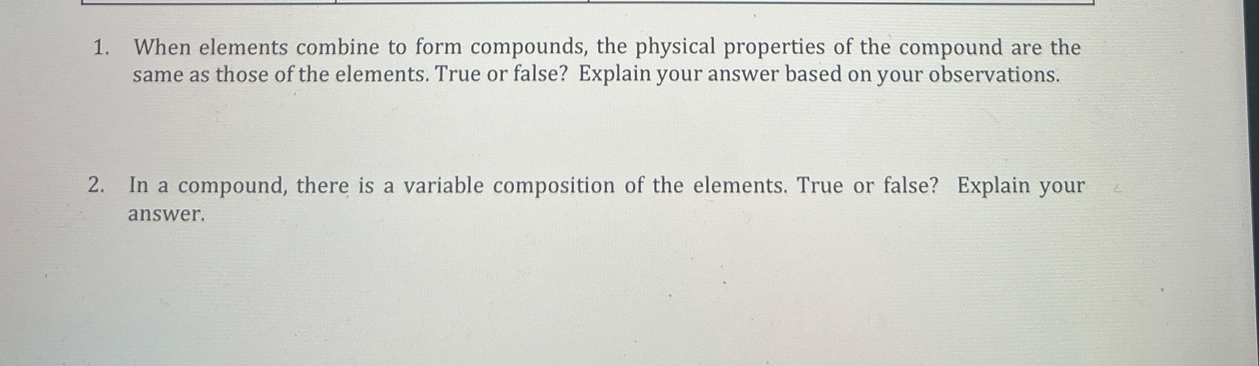 Solved When elements combine to form compounds, the physical | Chegg.com