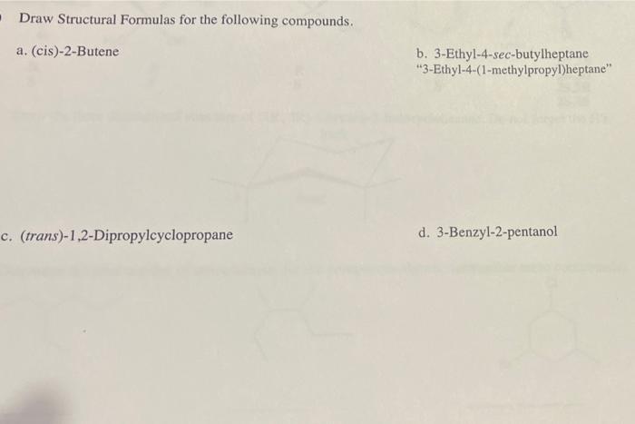 Solved • Draw Structural Formulas for the following | Chegg.com