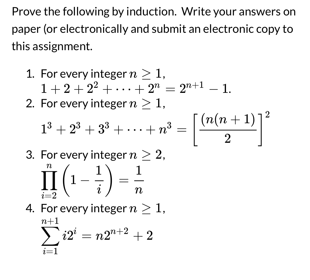 Solved Prove the following by induction. Write your answers | Chegg.com