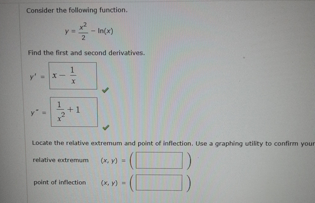 Solved Consider the following function.y=x22-ln(x)Find the | Chegg.com