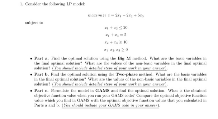 Solved 1. Consider the following LP model: maximize : = 20 | Chegg.com