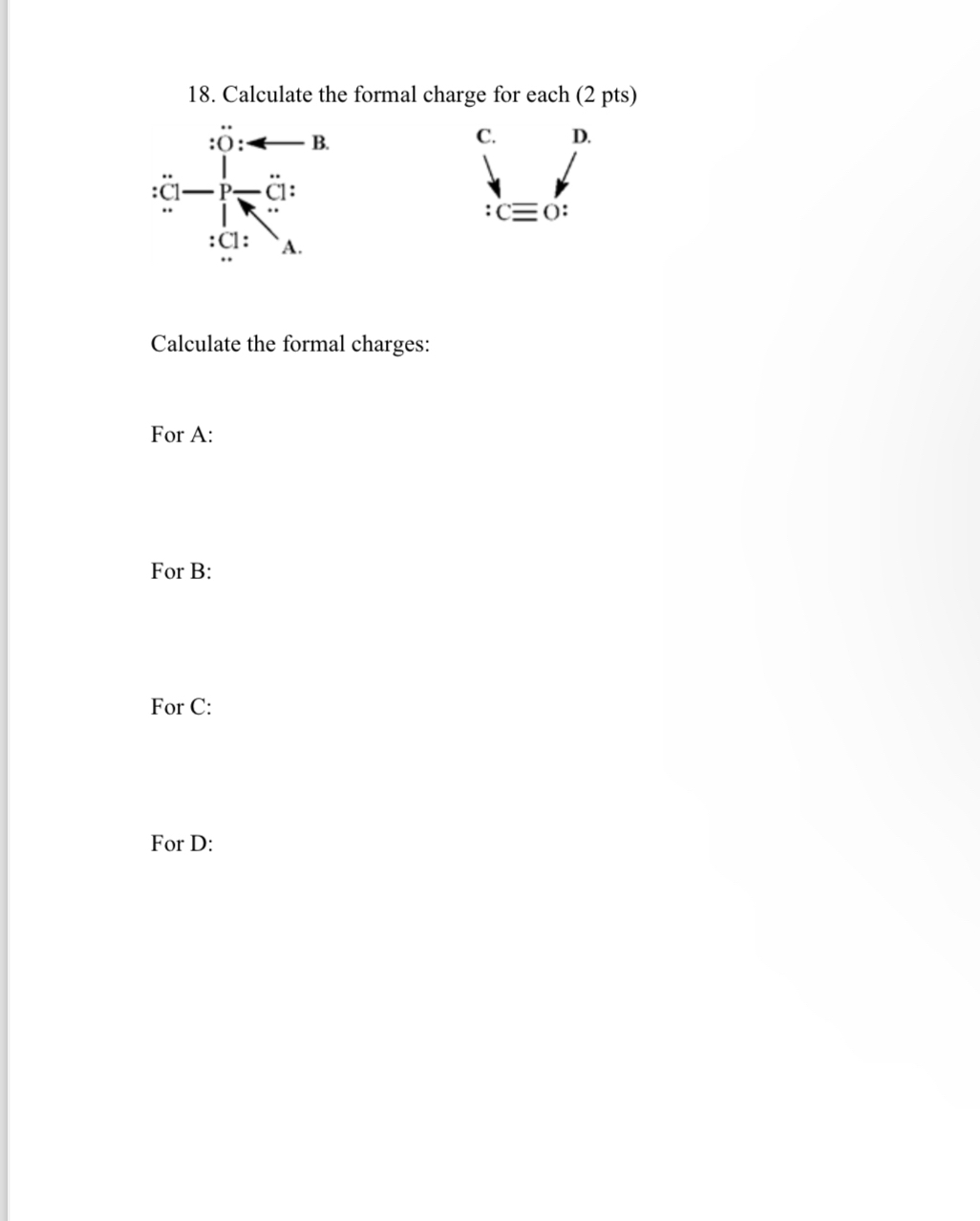 Solved Calculate the formal charge for each Calculate the | Chegg.com