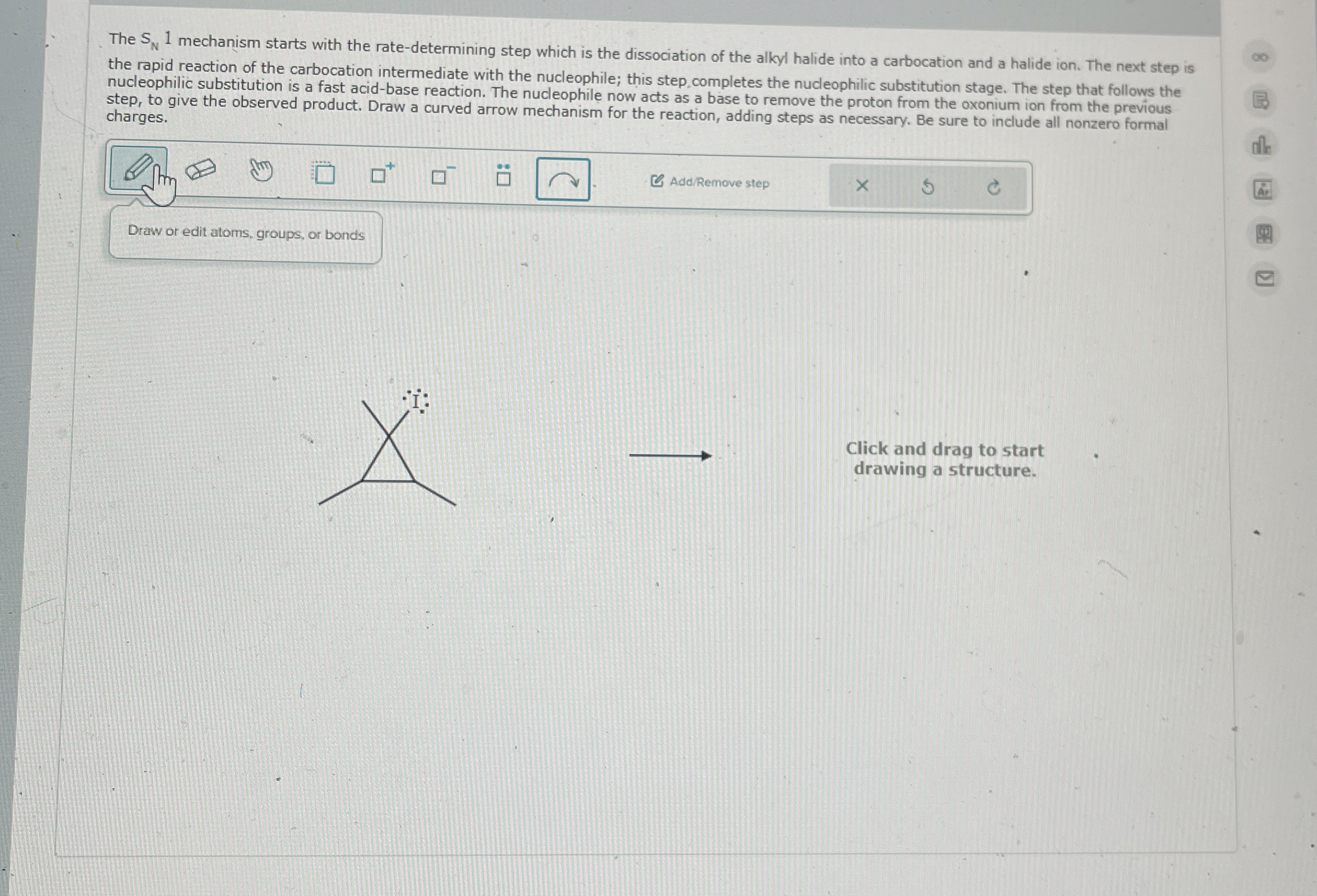 The SN1 ﻿mechanism starts with the rate-determining | Chegg.com