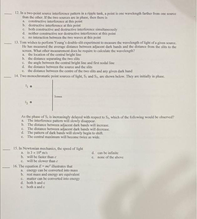 Solved 12. In a two-point source interference pattern in a | Chegg.com