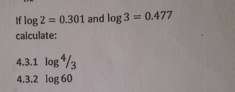 Solved If log2=0.301 ﻿and log3=0.477 | Chegg.com
