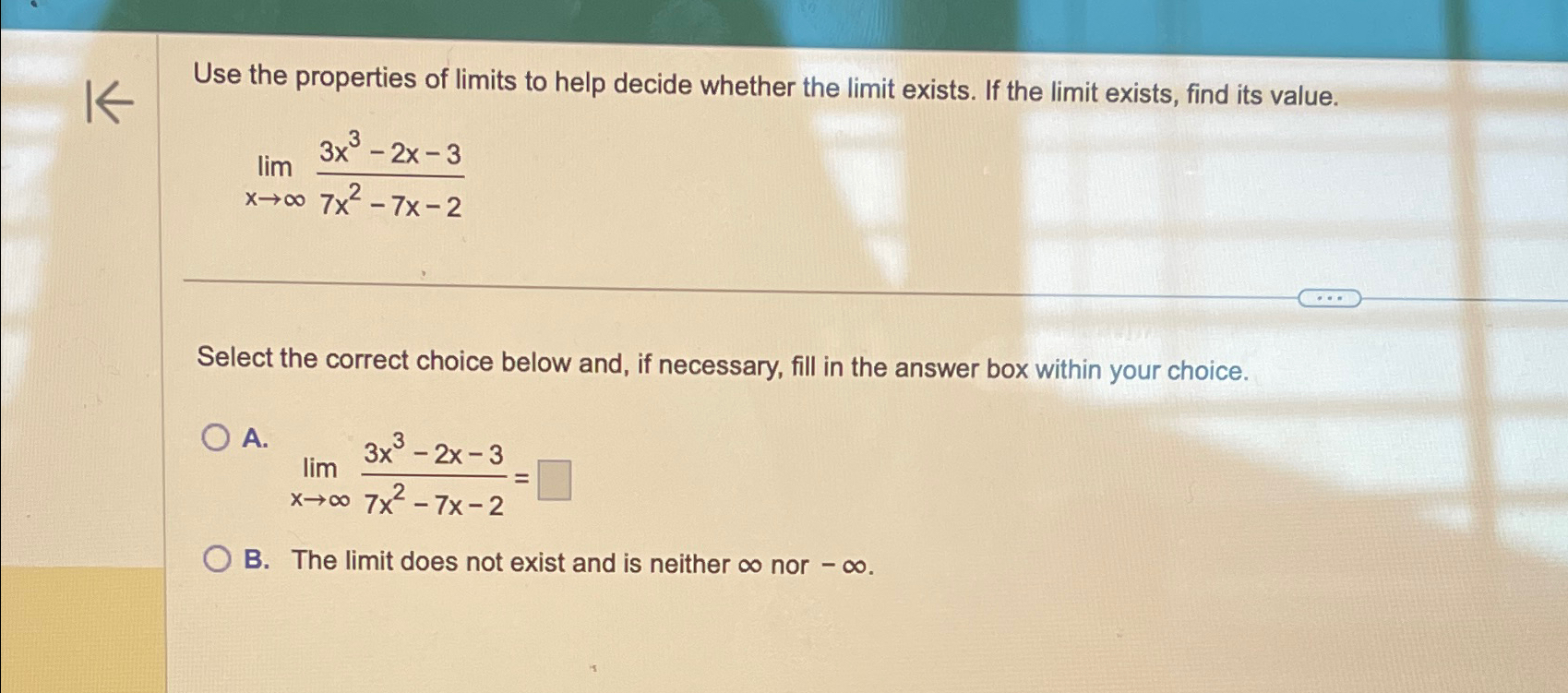 Solved Use the properties of limits to help decide whether | Chegg.com