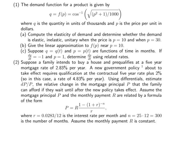 Solved (1) The demand function for a product is given by | Chegg.com