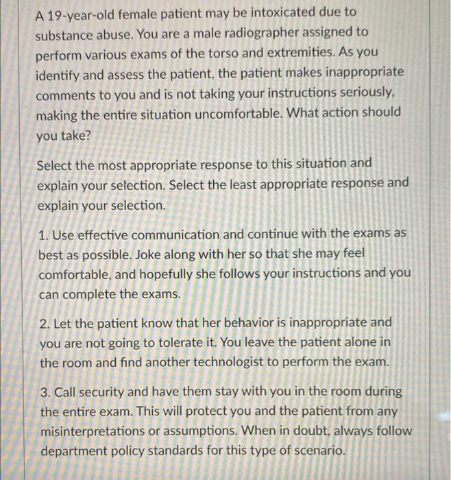 Solved you take? Select the most appropriate response to | Chegg.com