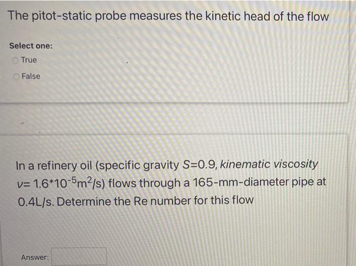 Solved The pitot-static probe measures the kinetic head of | Chegg.com