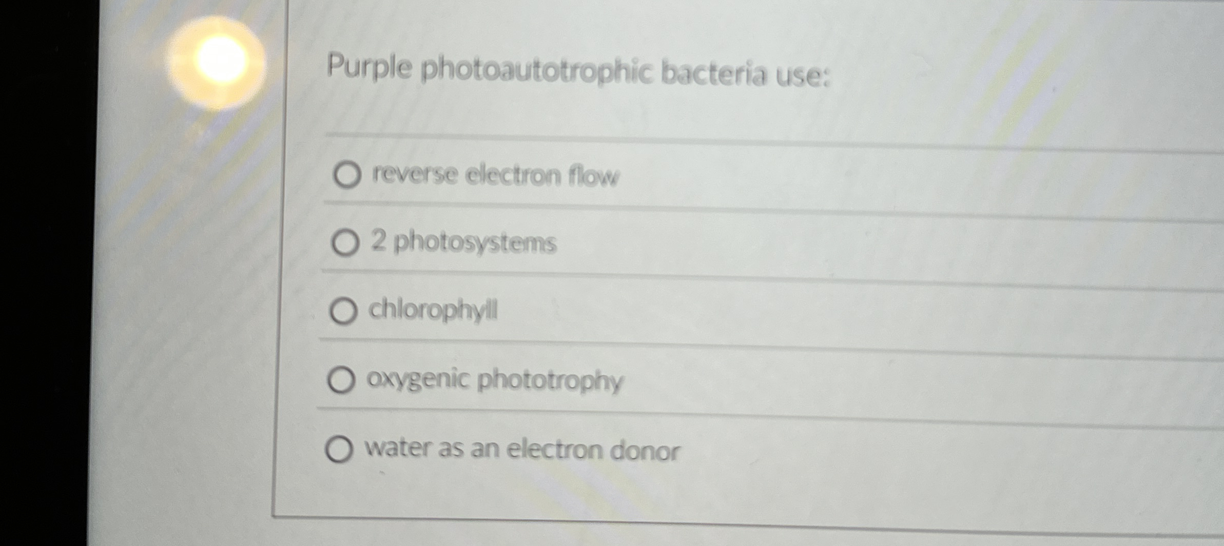Solved Purple photoautotrophic bacteria use:reverse electron | Chegg.com