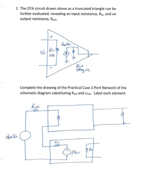 Solved 2. The OTA circuit drawn above as a truncated | Chegg.com