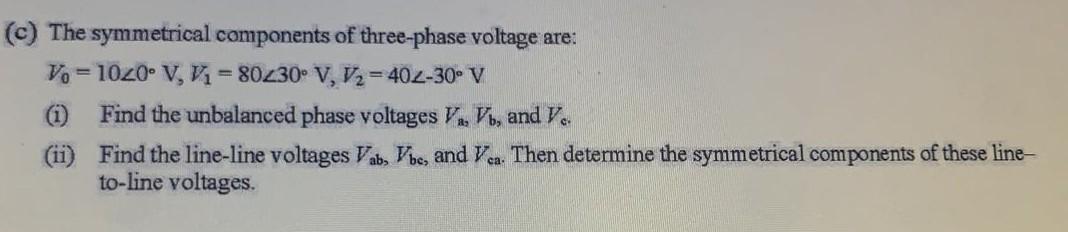 Solved (6) Draw the zero sequence equivalent circuit of the | Chegg.com