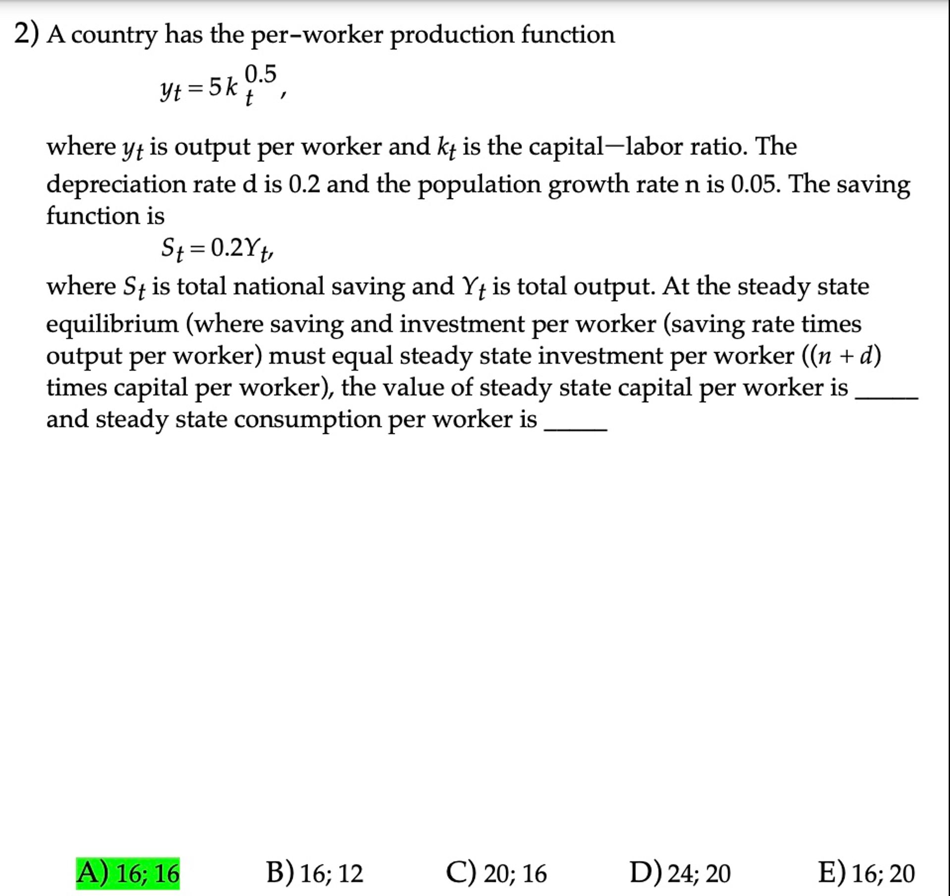 Solved A Country Has The Per Worker Production