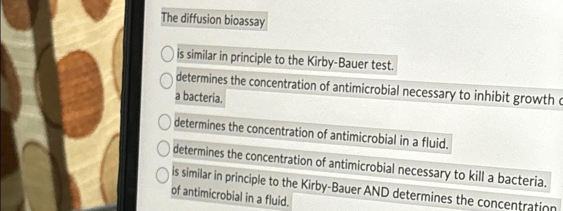 Solved The diffusion bioassayis similar in principle to the | Chegg.com