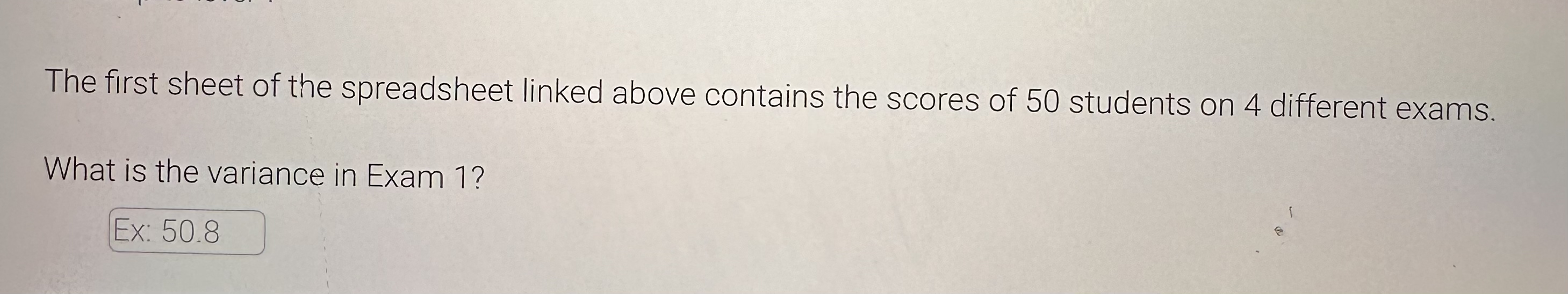 The first sheet of the spreadsheet linked above | Chegg.com