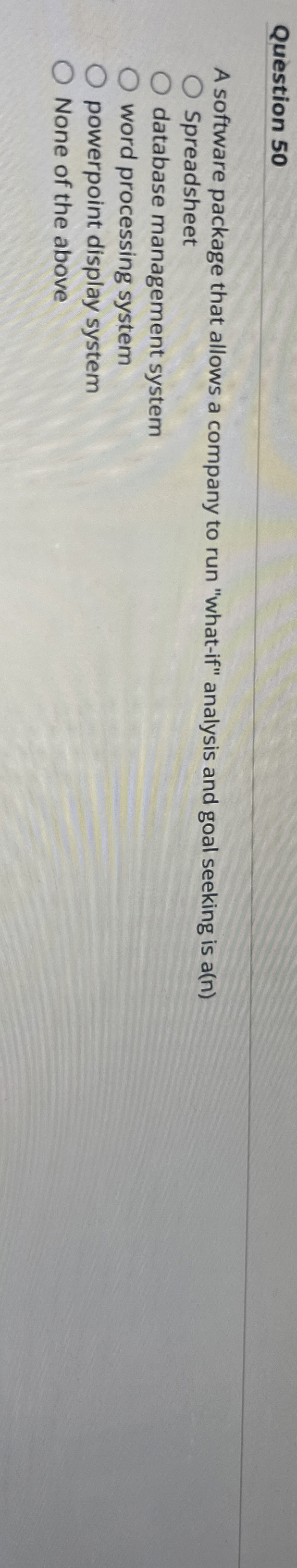 Solved Question 50A software package that allows a company | Chegg.com