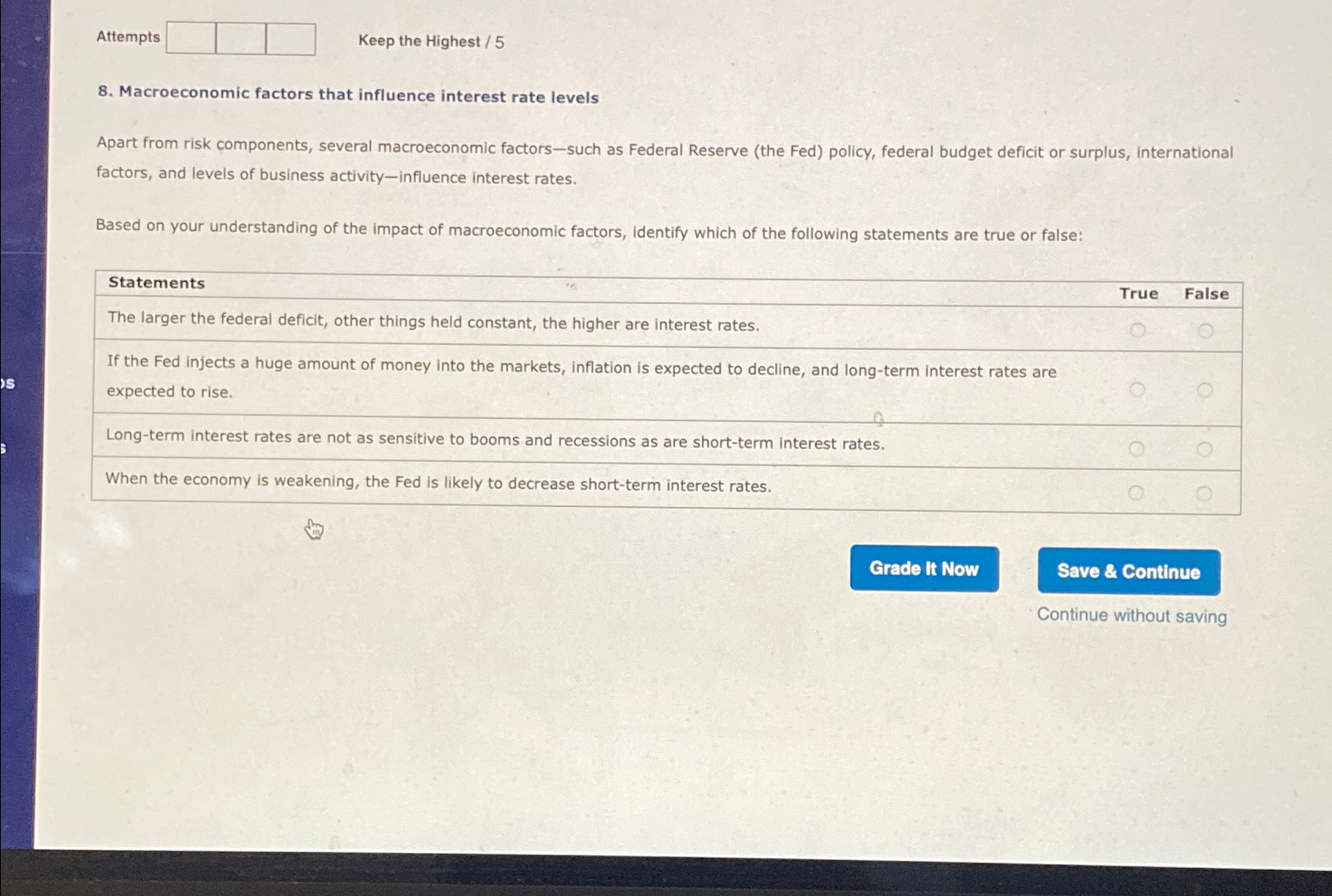 Solved AttemptsKeep the Highest / 58. ﻿Macroeconomic factors | Chegg.com
