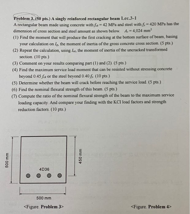 Solved Problem 3. (50 pts.) A singly reinforced rectangular | Chegg.com