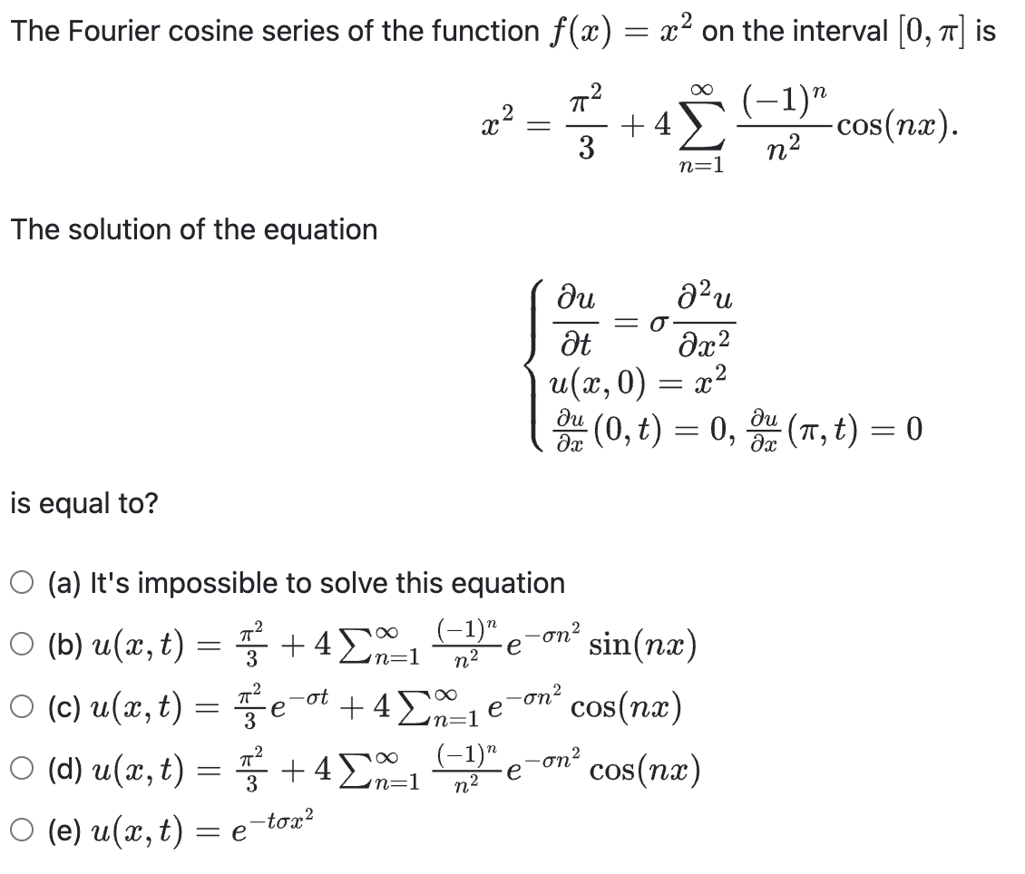Solved The Fourier cosine series of the function f(x)=x2 ﻿on | Chegg.com