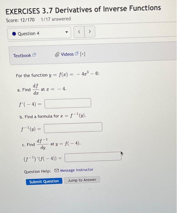 Solved EXERCISES 3.7 Derivatives of Inverse Functions Score: | Chegg.com
