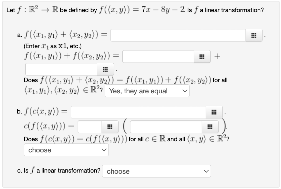 Solved Let f:R2→R be defined by f((:x,y:))=7x-8y-2. Is f | Chegg.com Solved Let f:R2→R be defined by f((:x,y:))=7x-8y-2. Is f | Chegg.com
