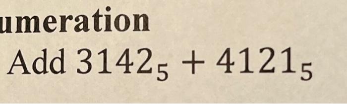 Solved Add 31425+41215 | Chegg.com