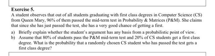 Solved Exercise 5. A student observes that out of all | Chegg.com