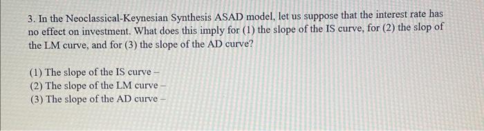 Solved 3. In the Neoclassical-Keynesian Synthesis ASAD | Chegg.com