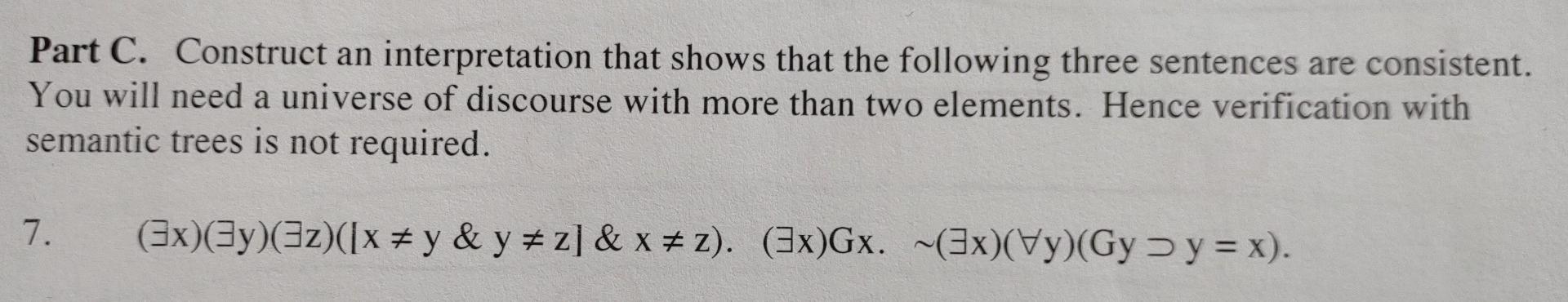 Part C. Construct an interpretation that shows that | Chegg.com
