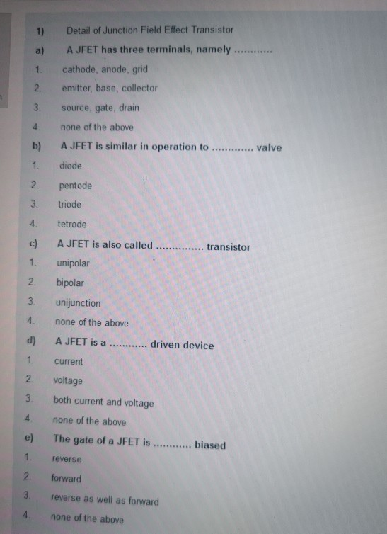 Solved 1) Detail of Junction Field Effect Transistor a) 1 | Chegg.com
