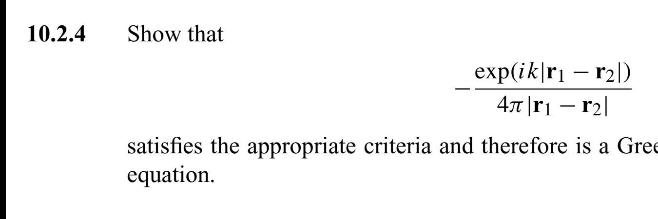 Solved 2.5 Find the Green's function for the 3-D Helmholtz | Chegg.com