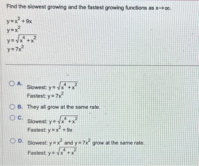 Solved Find the slowest growing and the fastest growing | Chegg.com