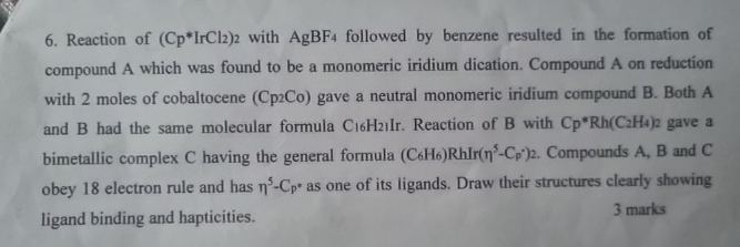 Solved Reaction of (Cp**IrCl2)2 ﻿with AgBF4 ﻿followed by | Chegg.com
