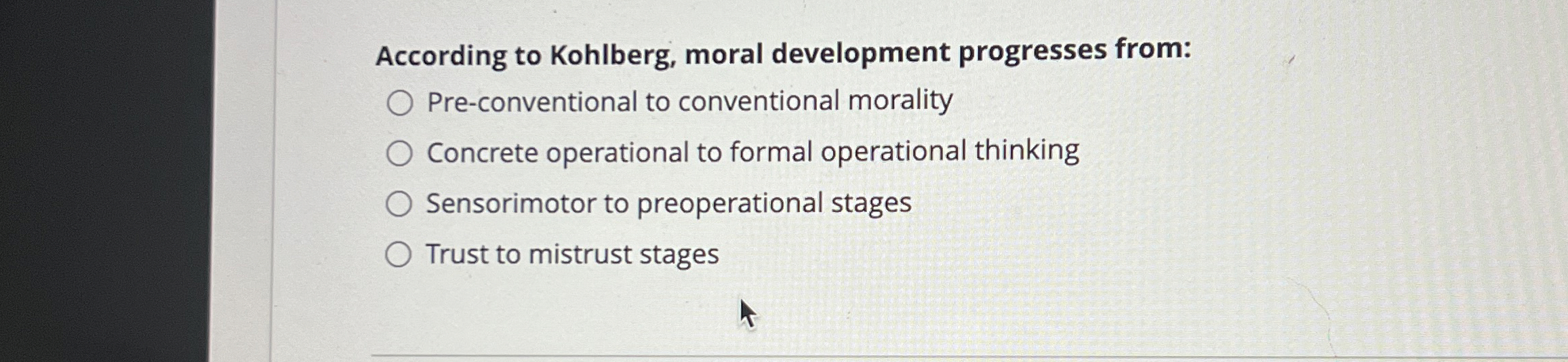 Solved According to Kohlberg, moral development progresses | Chegg.com