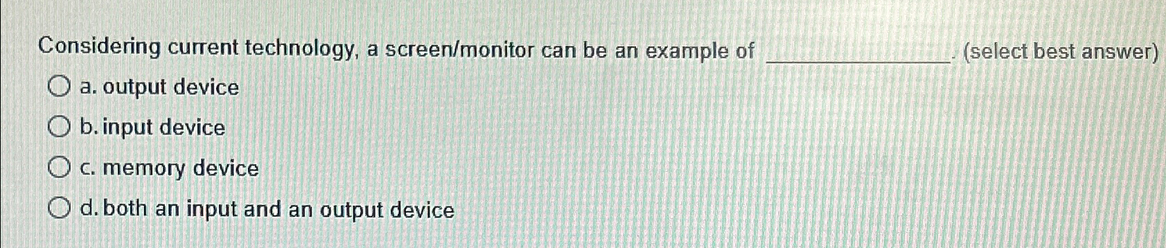 Solved Considering current technology, a screen/monitor can | Chegg.com
