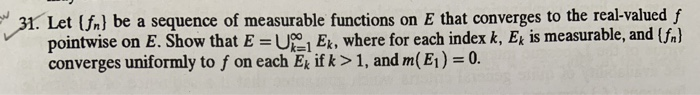 Solved 31 Let Fn Be A Sequence Of Measurable Functions On 0095