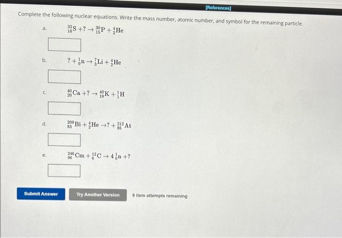 Solved Complete the following nuclear equations. Write the | Chegg.com