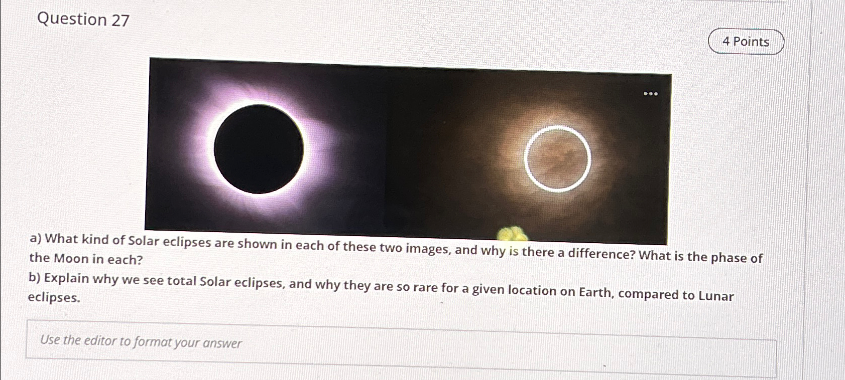 Solved Question 27a) ﻿What kind of Solar eclipses are shown | Chegg.com