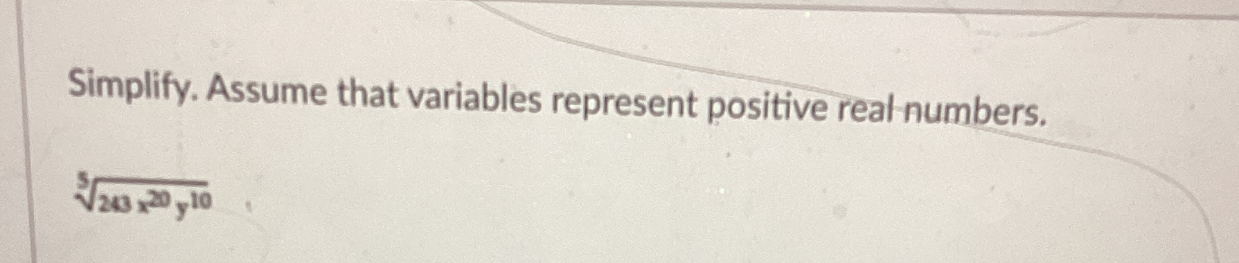 Solved Simplify. Assume that variables represent positive | Chegg.com