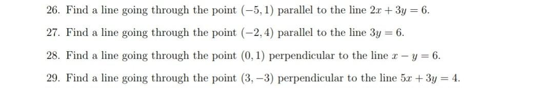 Solved 26. Find a line going through the point (−5,1) | Chegg.com