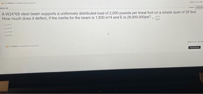 Solved AC Submit Sp A W24*68 steel beam supports a | Chegg.com