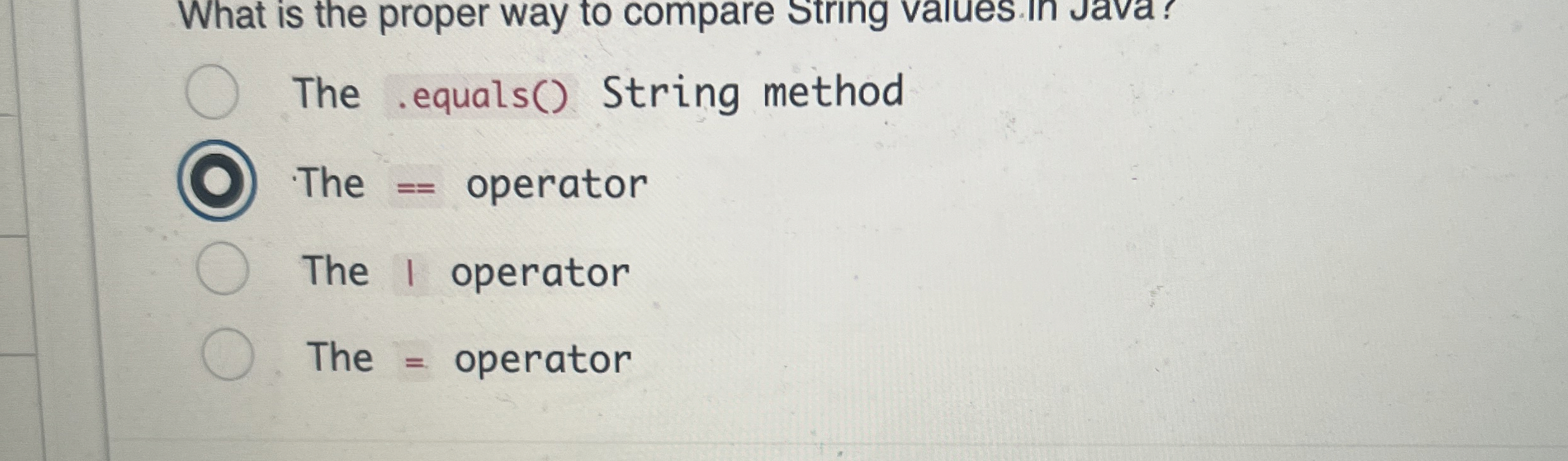 Solved What is the proper way to compare String vaiues. In | Chegg.com