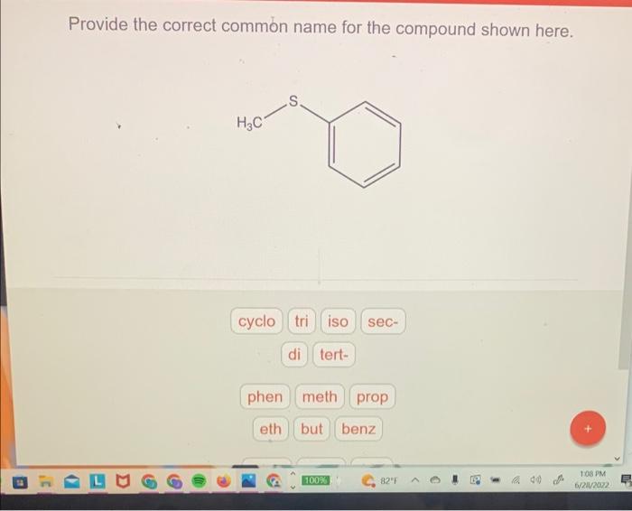 Solved Provide the correct common name for the compound | Chegg.com