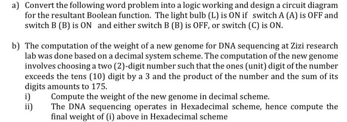 Solved a) Convert the following word problem into a logic | Chegg.com