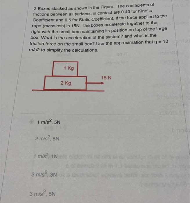 Solved 2 Boxes stacked as shown in the Figure. The | Chegg.com