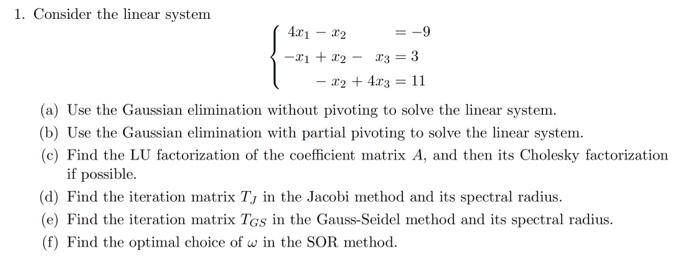 Solved 1. Consider the linear system | Chegg.com