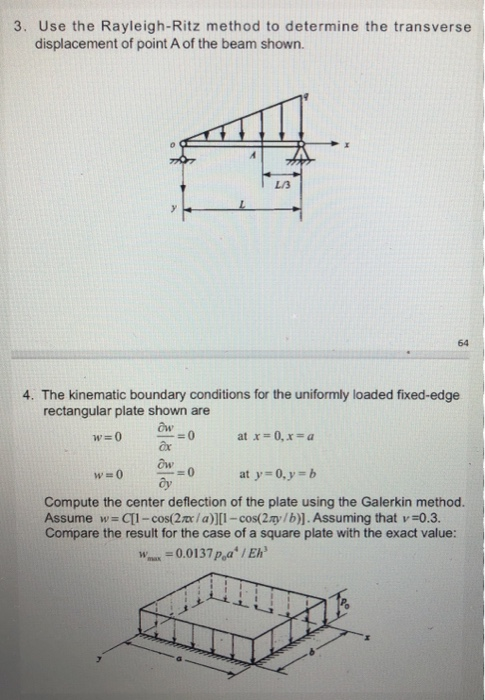 Solved 3. Use the Rayleigh-Ritz method to determine the | Chegg.com