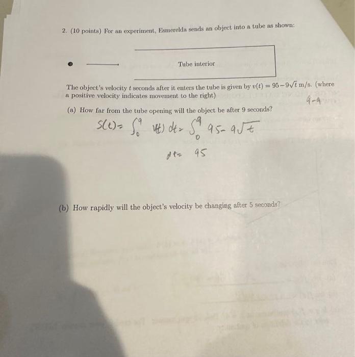 Solved 2. (10 points) For an experiment, Esmerelda sends an | Chegg.com