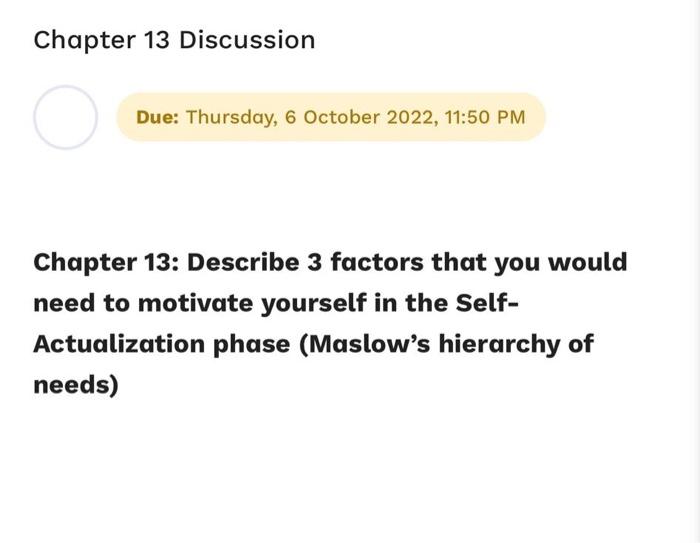 Chapter 13 Discussion Chapter 13: Describe 3 factors | Chegg.com