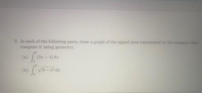 Solved 3. In each of the following parts, draw a graph of | Chegg.com